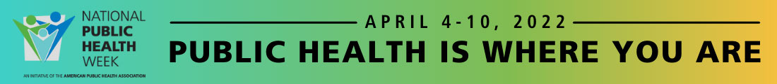 National Public Health Week 2022 - Mid-Atlantic Long Term Care
